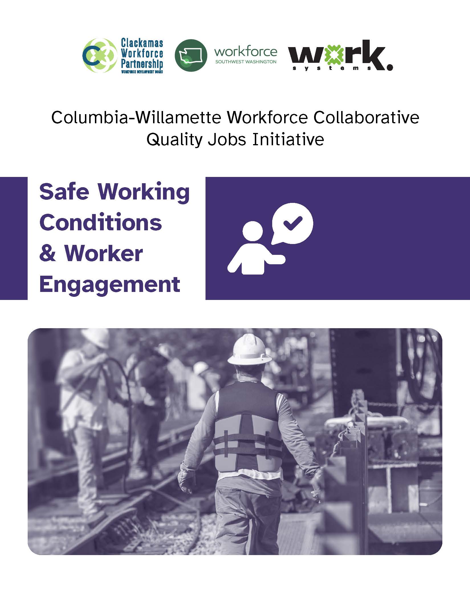safe-wroking-conditions-and-worker-engagement – The Columbia-Willamette Workforce Collaborative